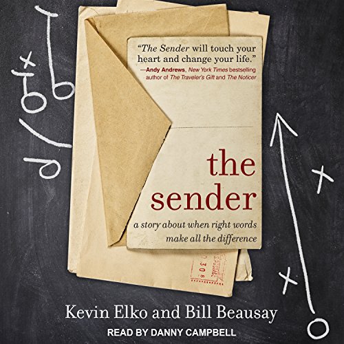The Sender: A Story About When Right Words Make All the Difference by ...