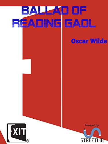 Ballad of Reading Gaol by Oscar Wilde | Goodreads