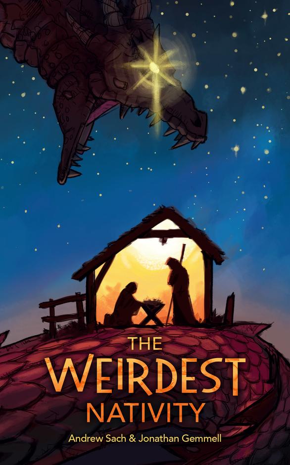 The Weirdest Nativity by Andrew Sach | Goodreads