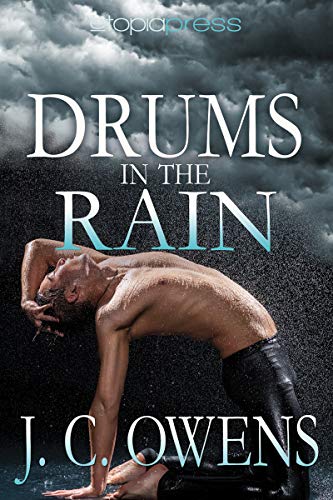 Drums in the Rain (The Anrodnes Chronicles, #3) by J.C. Owens | Goodreads
