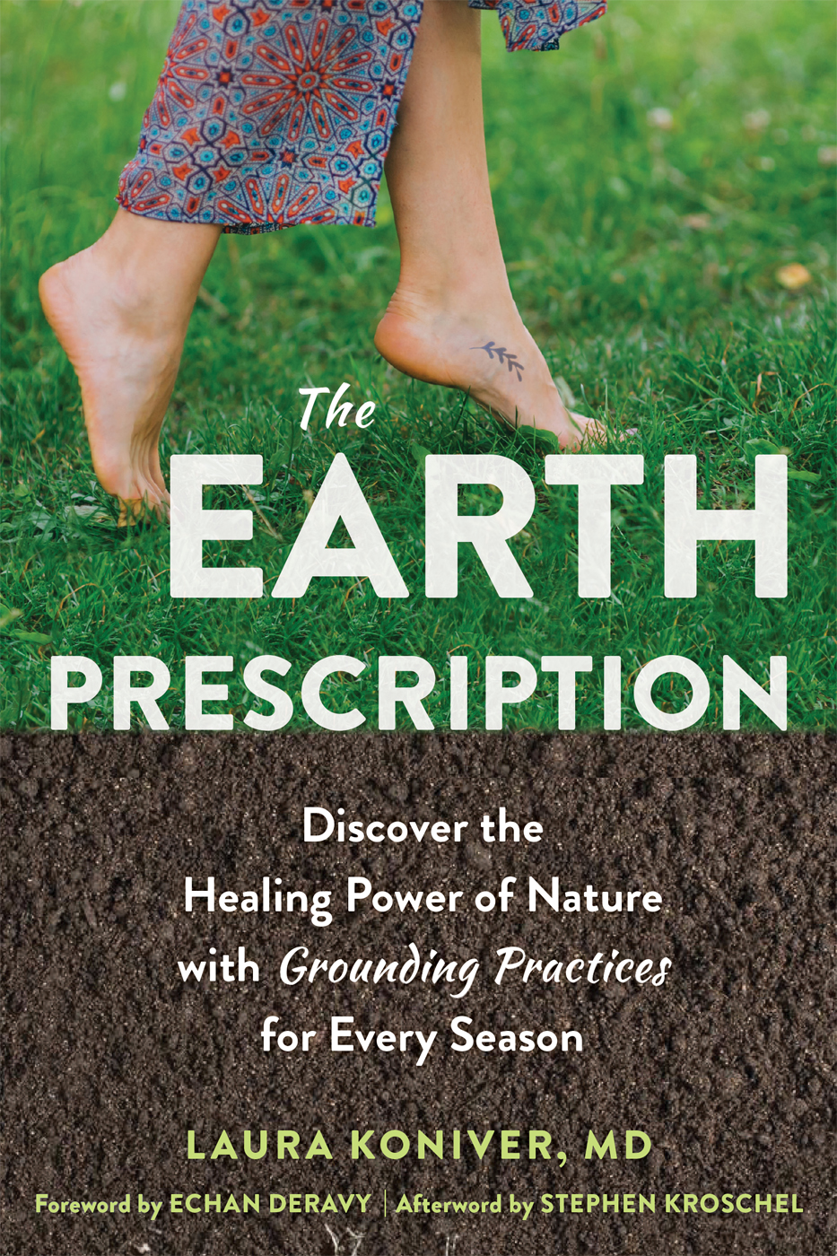 The Earth Prescription: Discover the Healing Power of Nature with ...