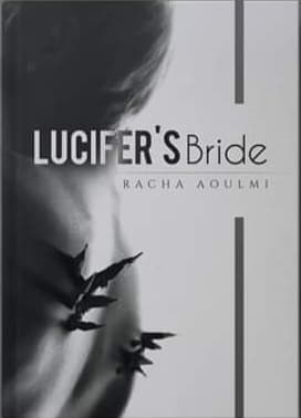 Lucifer's Bride by Racha Aoulmi | Goodreads