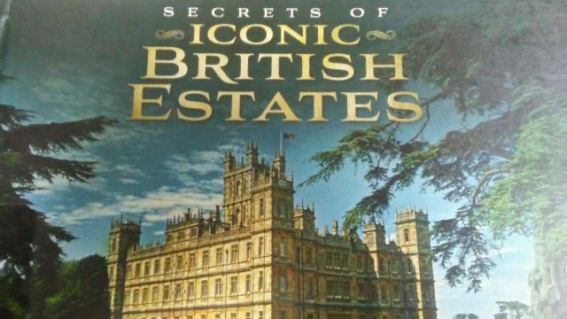 Secrets of Iconic British Estates by Hilary Brown | Goodreads
