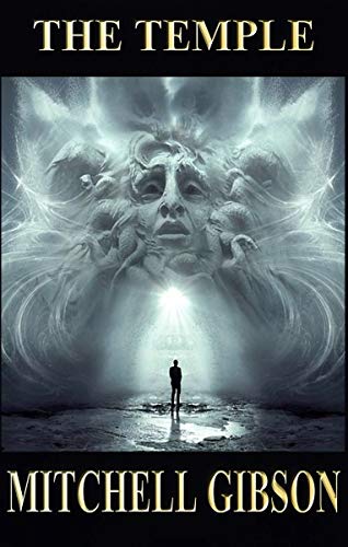 The Temple by Mitchell Gibson MD | Goodreads
