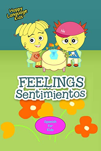 FEELINGS - SENTIMIENTOS: Happy Language Kids - Spanish for Kids the fun ...