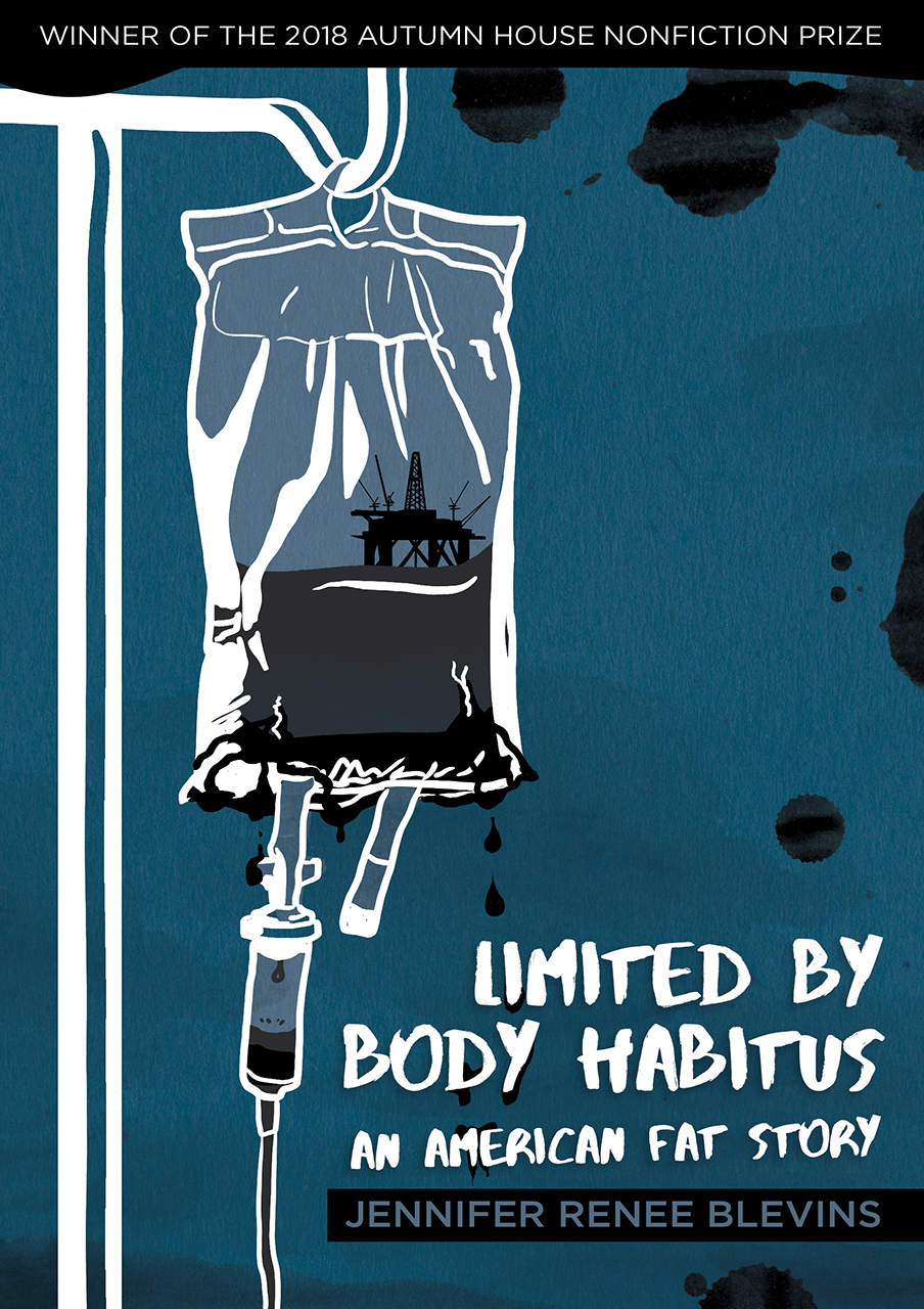 Limited by Body Habitus: An American Fat Story by Jennifer Renee ...