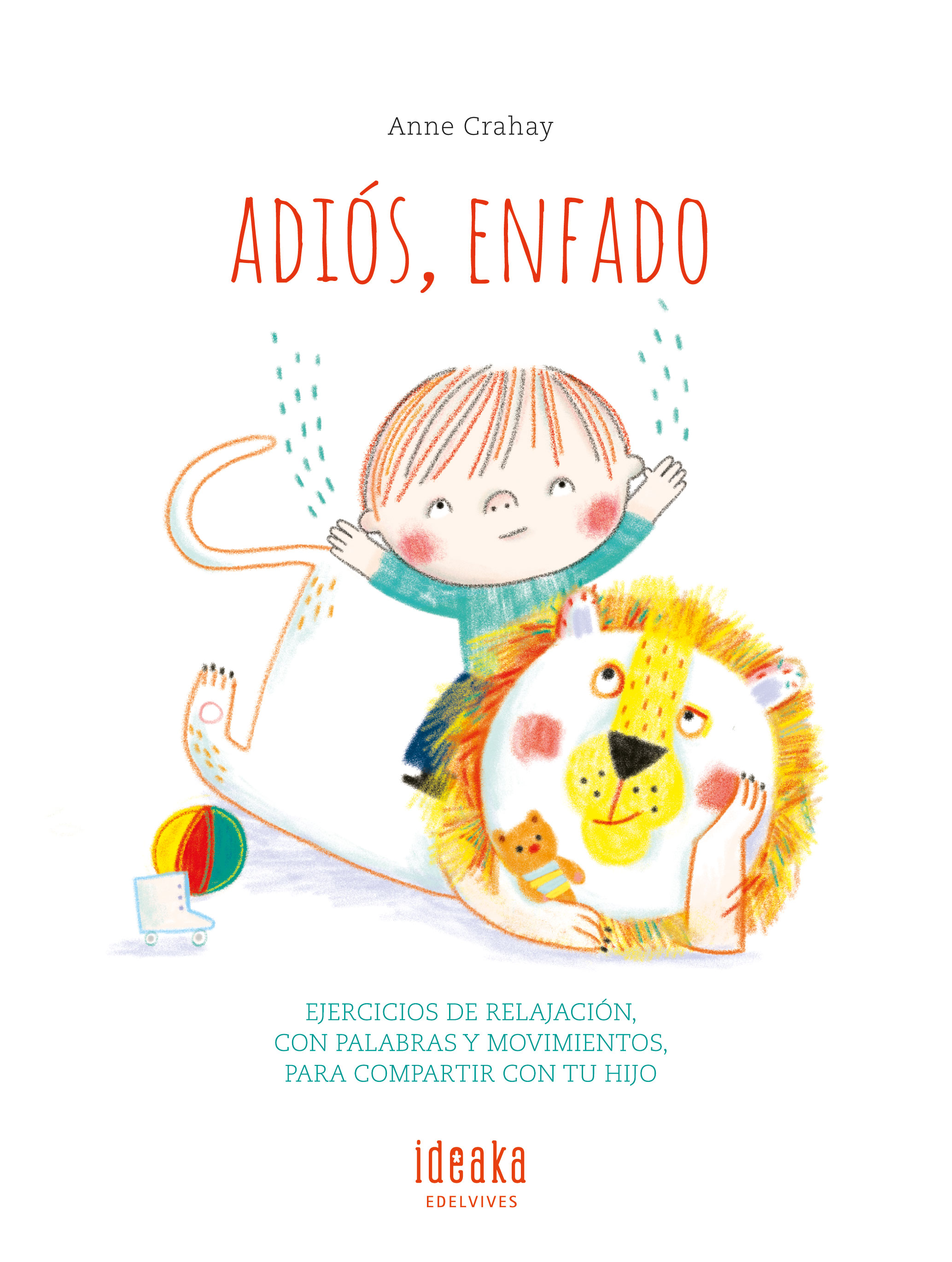 Adiós, Enfado by Anne Crahay | Goodreads