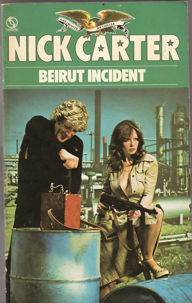 Nick Carter Beirut Incident (Killmaster, #92) by David Hagberg | Goodreads