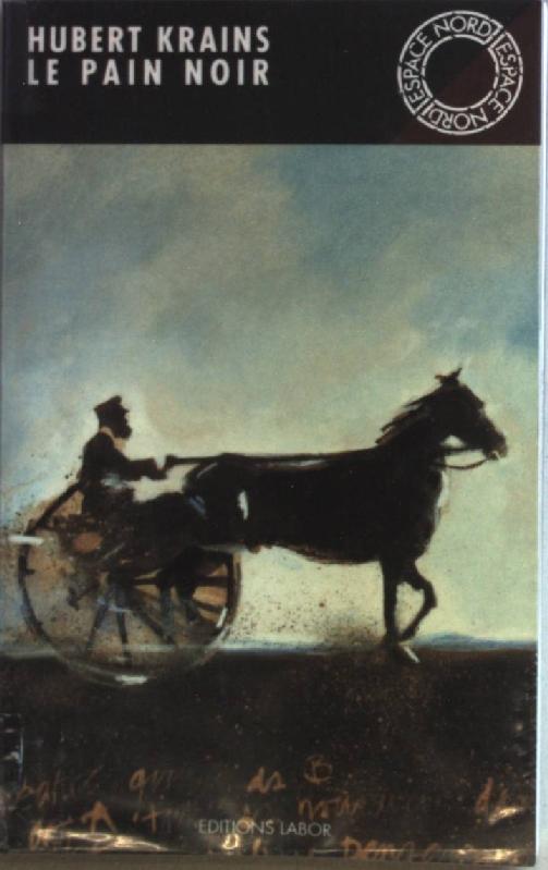 Le pain noir by Hubert Krains | Goodreads