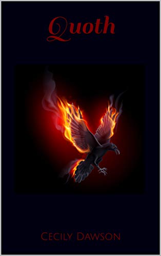 Quoth: A Short Story by Cecily Dawson | Goodreads