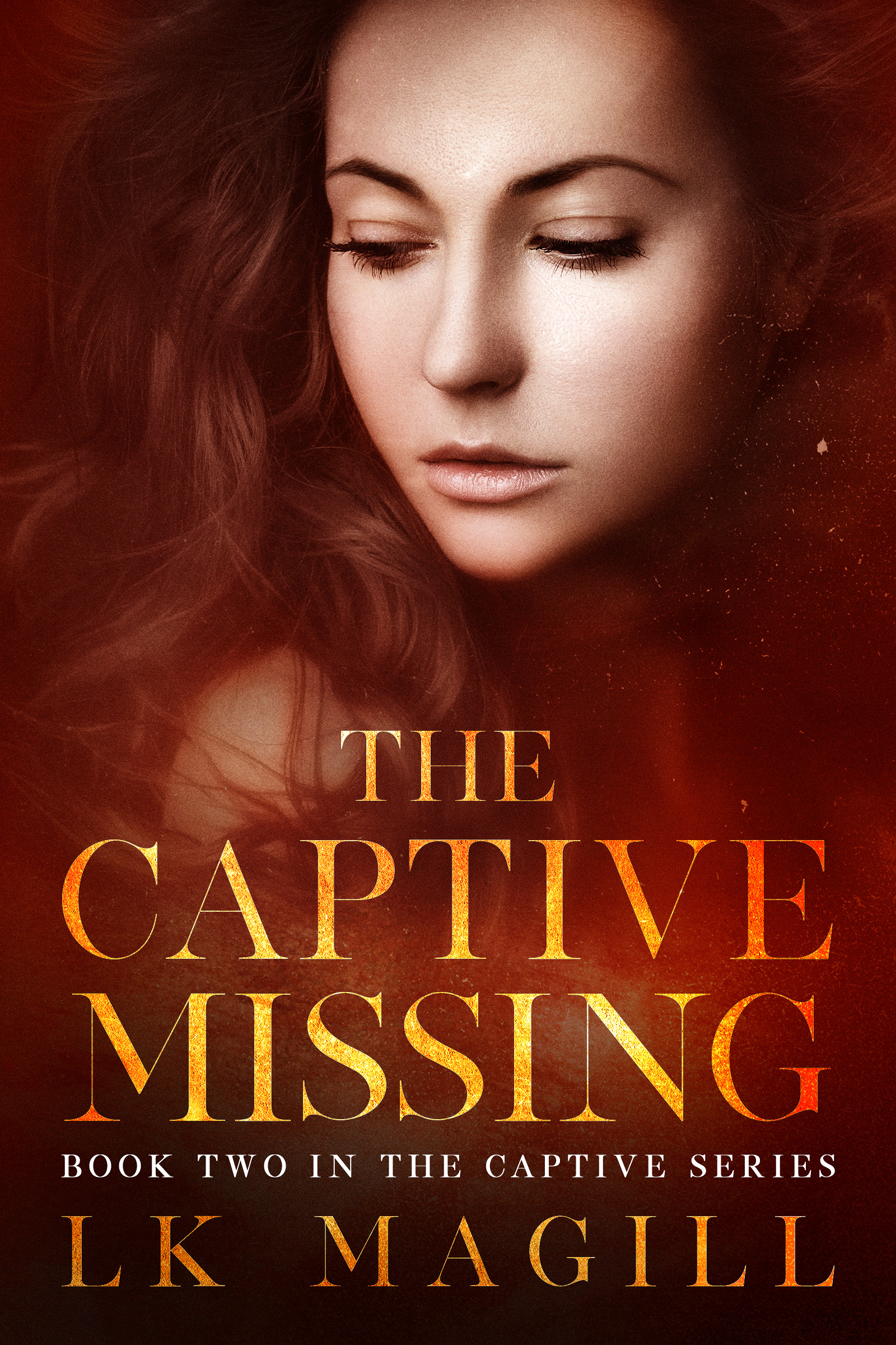 The Captive Missing (The Captive #2) by L.K. Magill | Goodreads