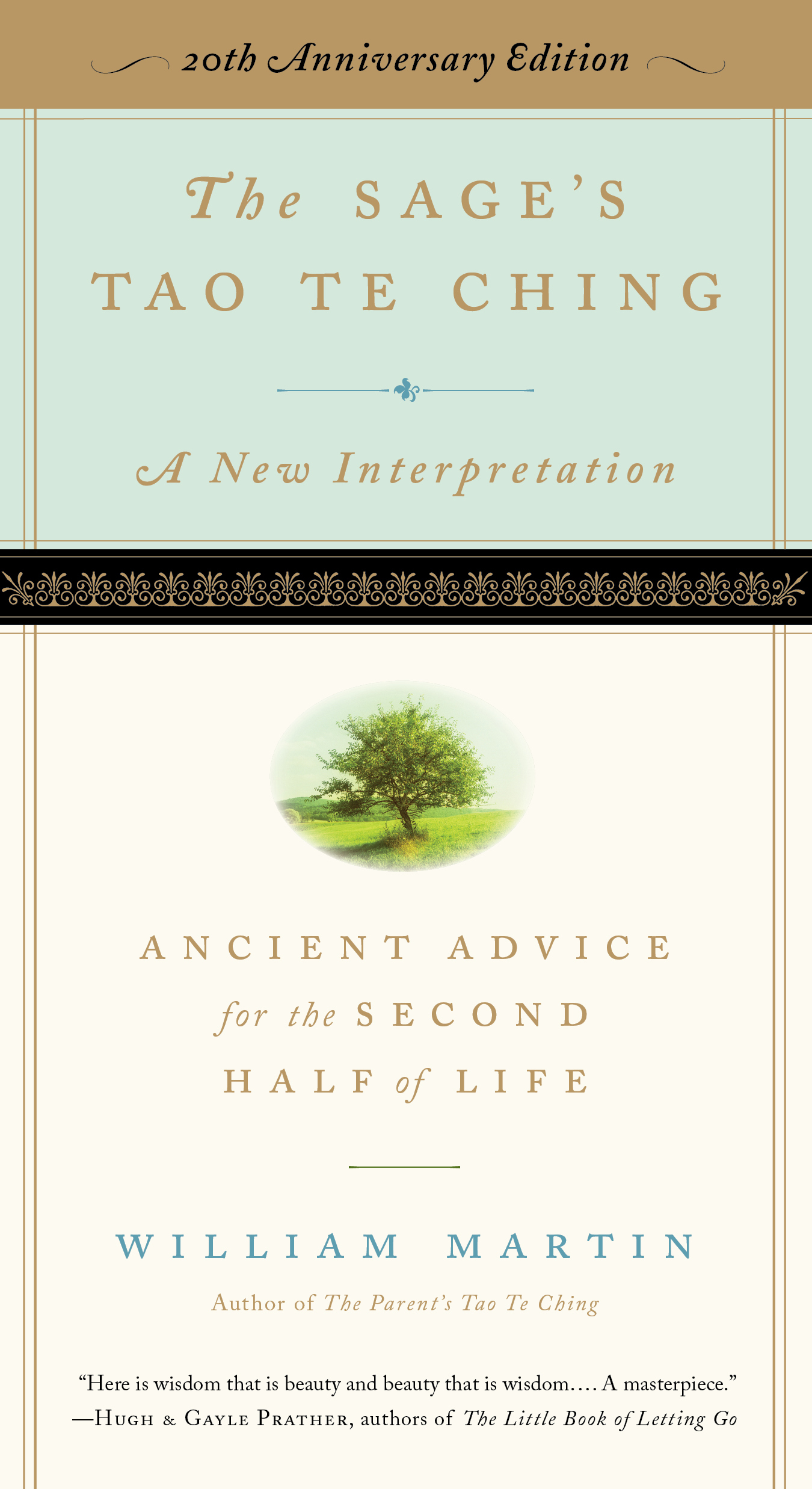 The Sage's Tao Te Ching: Ancient Advice for the Second Half of Life by ...