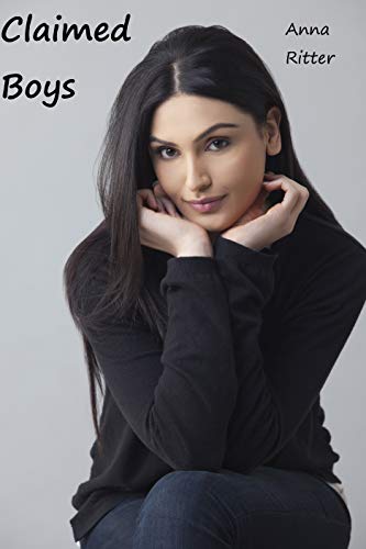 Claimed Boys by Anna Ritter | Goodreads