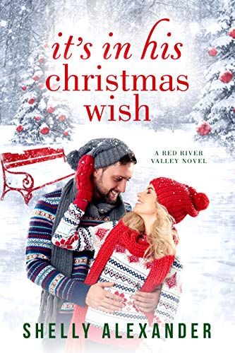 It's In His Christmas Wish by Shelly Alexander | Goodreads