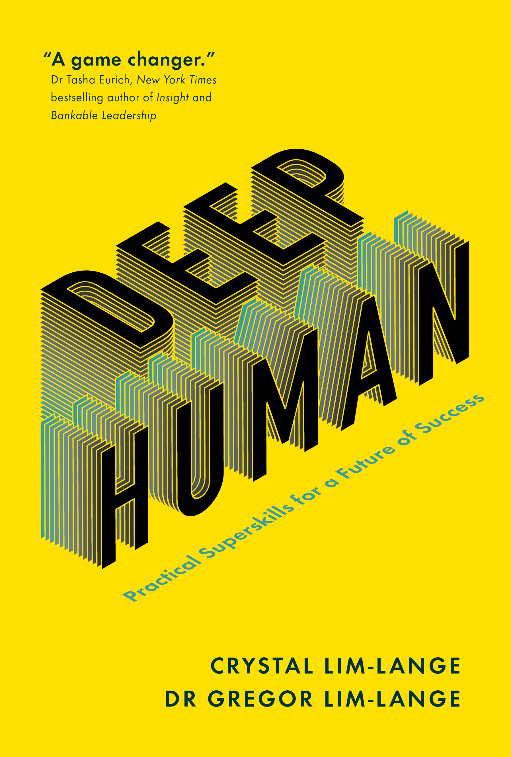 Deep Human: Practical Superskills for a Future of Success by Crystal ...