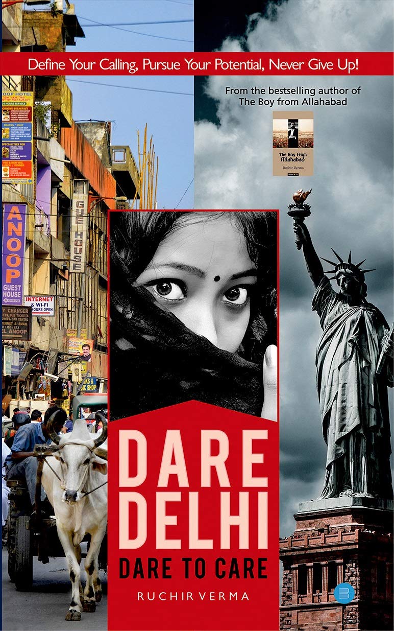 Dare Delhi by Ruchir Verma | Goodreads