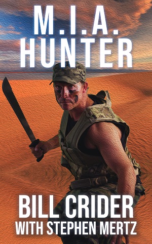 MIA Hunter Bundle: Volume 2 by Stephen Mertz | Goodreads