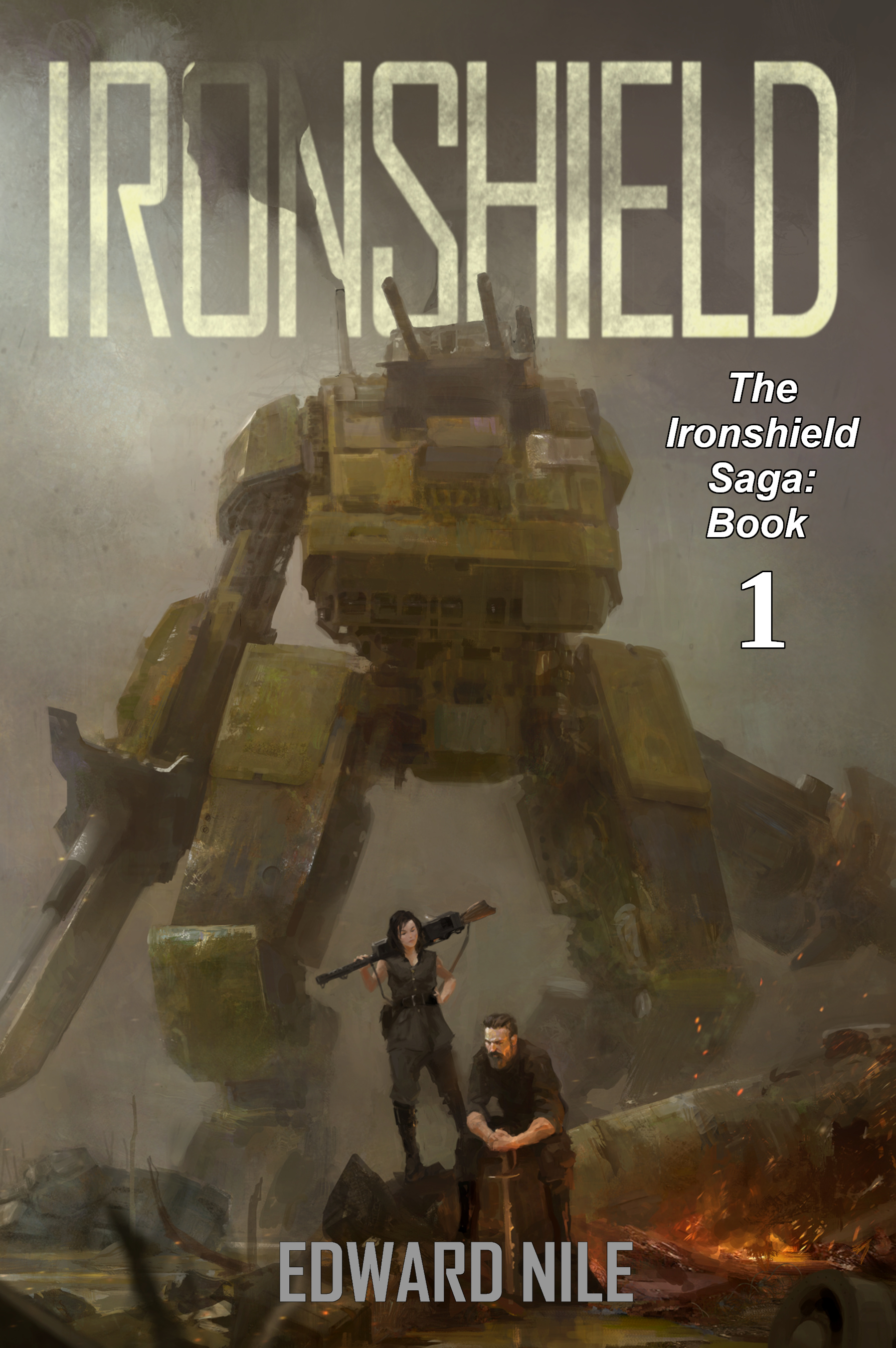 Ironshield (The Ironshield Saga, #1) by Edward Nile | Goodreads