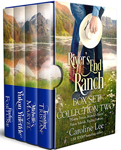 River's End Ranch Boxed Set 5-8 by Caroline Lee | Goodreads
