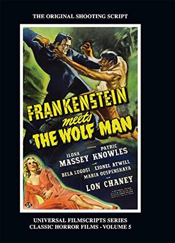 Frankenstein Meets the Wolf Man: by Philip J. Riley | Goodreads