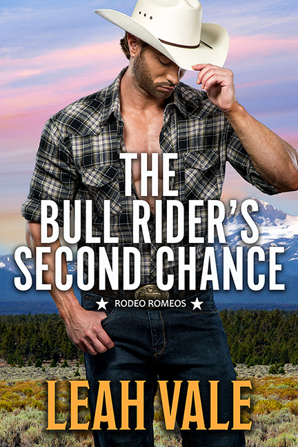 The Bull Rider’s Second Chance (Rodeo Romeos, #1) by Leah Vale | Goodreads