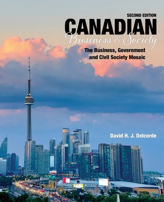 Canadian Business and Society by Delcorde | Goodreads