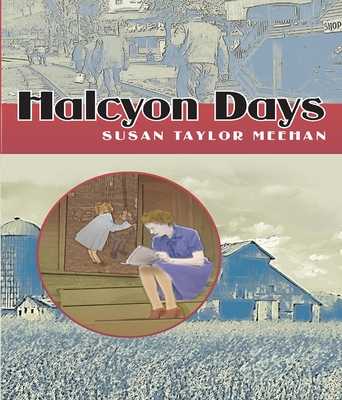 Halcyon Days by Susan Taylor Meehan | Goodreads