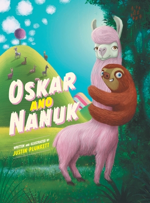 Oskar and Nanuk by Justin Lancelot Plunkett | Goodreads