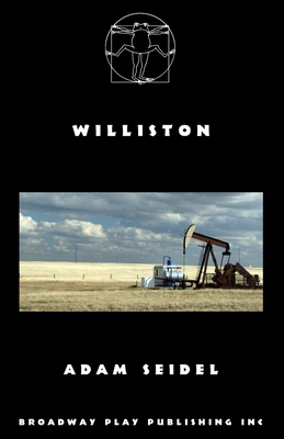 Williston by Adam Seidel | Goodreads