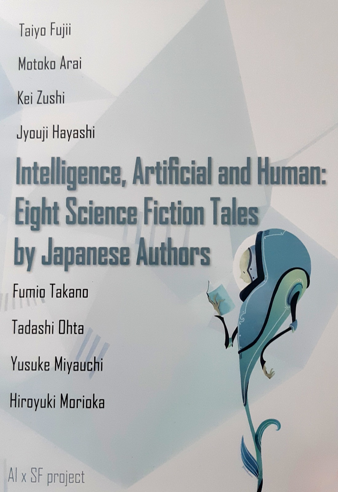 Intelligence, Artificial and Human: Eight Science Fiction Tales by ...