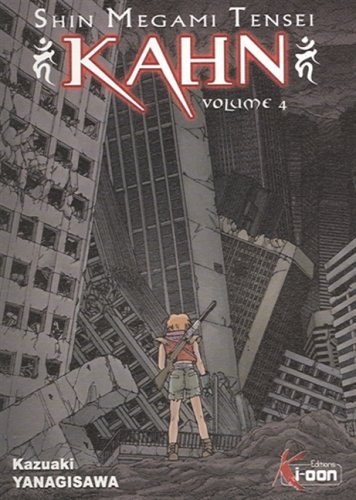 Shin Megami Tensei : Kahn, Tome 4 by Kazuaki Yanagisawa | Goodreads