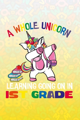A Whole Unicorn Learning Going On 1st Grade: Cute Unicorn Dabbing ...