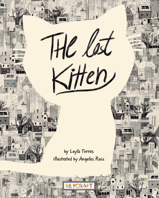 The Lost Kitten by Leyla Torres | Goodreads