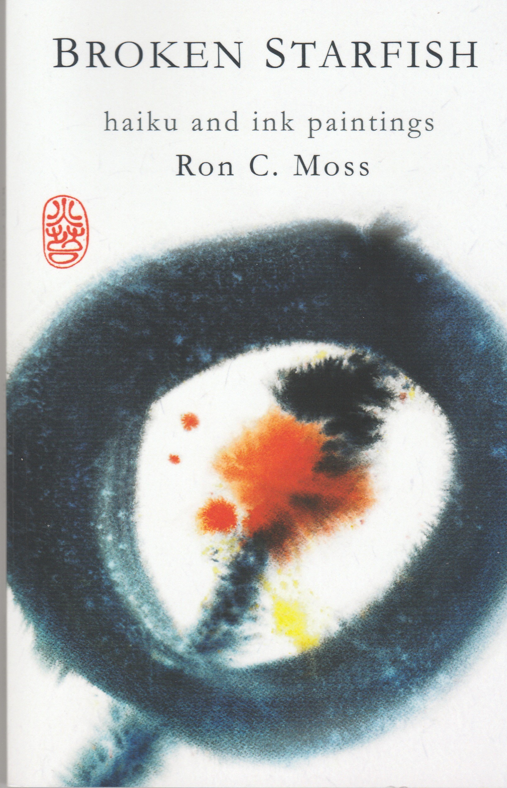 Broken Starfish by Ron C. Moss | Goodreads
