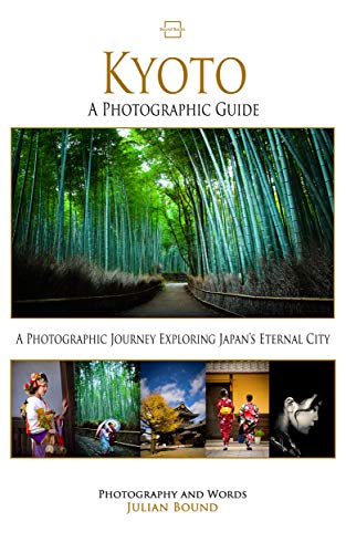 Kyoto (Travel Books by Julian Bound Book 3) by Julian Bound | Goodreads