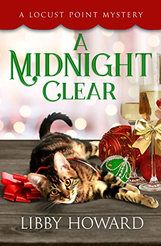 A Midnight Clear (Locust Point Mystery, #9) by Libby Howard | Goodreads