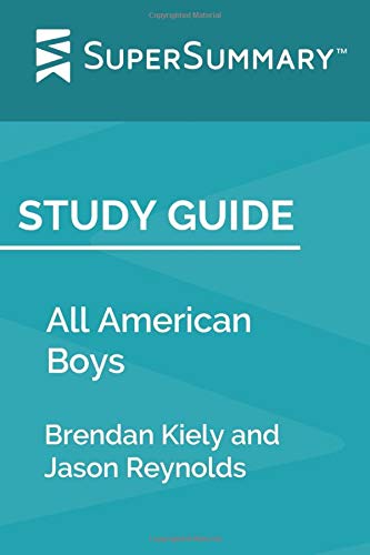 Study Guide: All American Boys by Brendan Kiely and Jason Reynolds by ...