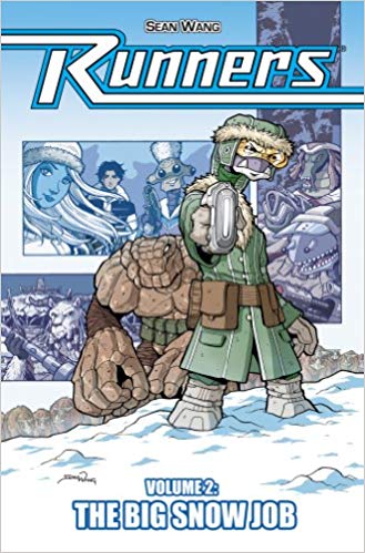 Runners Vol 2 The Big Snow Job Runners 2 By Sean Wang Goodreads