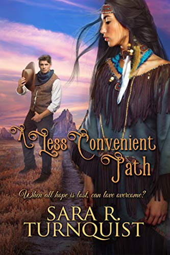 A Less Convenient Path (A Convenient Risk #2) by Sara R. Turnquist ...