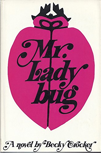 Mr. Ladybug by Becky Crocker | Goodreads