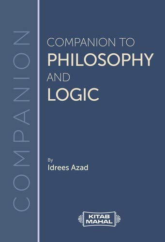 Companion to Philosophy and Logic by Idrees Azad | Goodreads