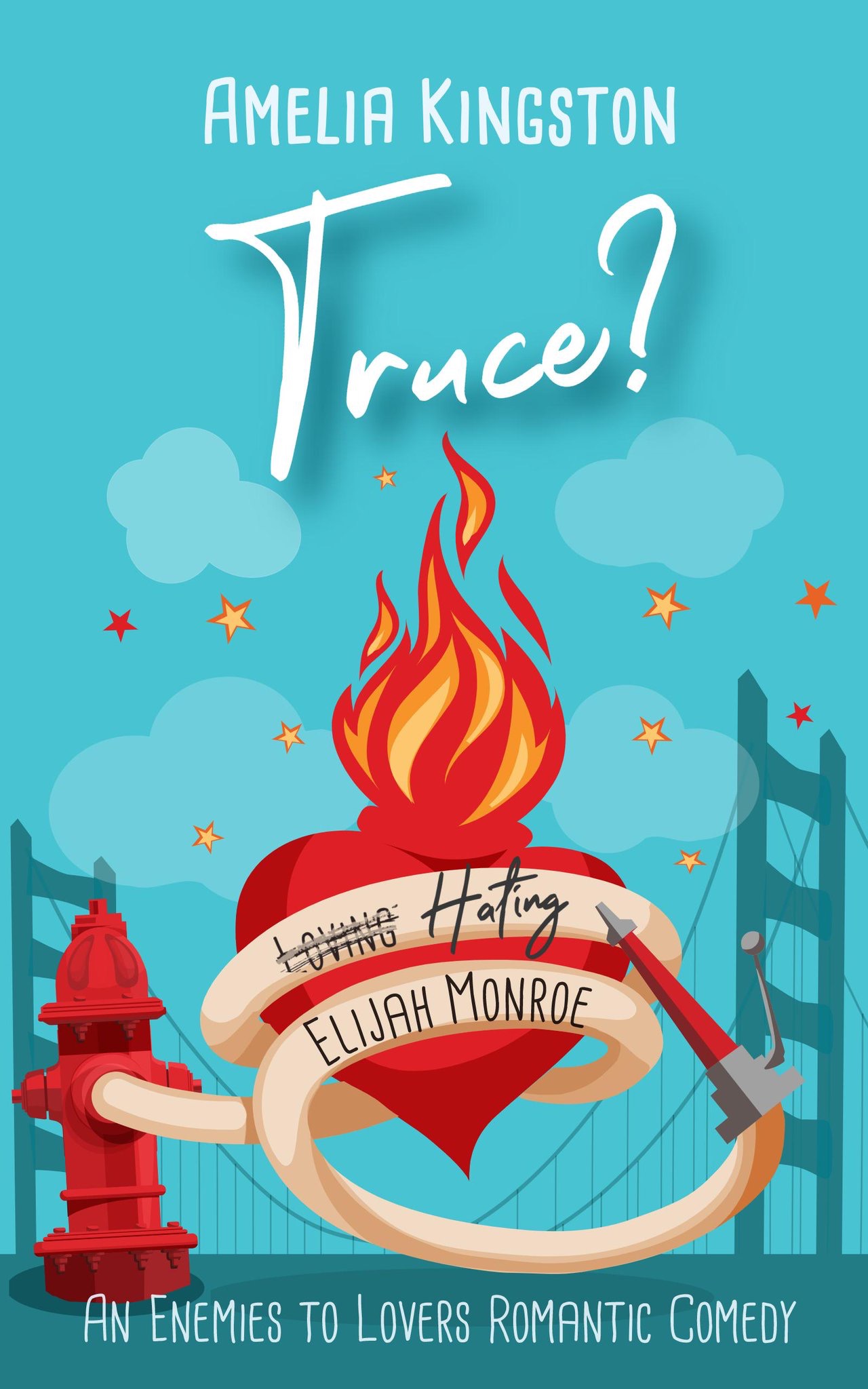 Truce? Hating Elijah Monroe by Amelia Kingston | Goodreads