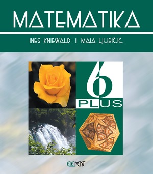 Matematika 6 plus by INES KNIEWALD | Goodreads
