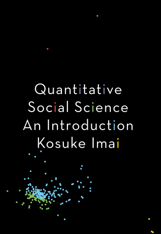 Quantitative Social Science: An Introduction by Kosuke Imai | Goodreads
