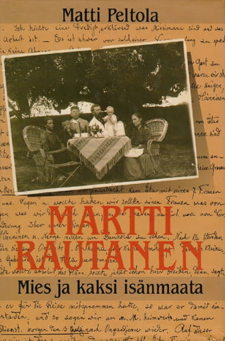 Martti Rautanen: mies ja kaksi isänmaata by Matti Peltola | Goodreads