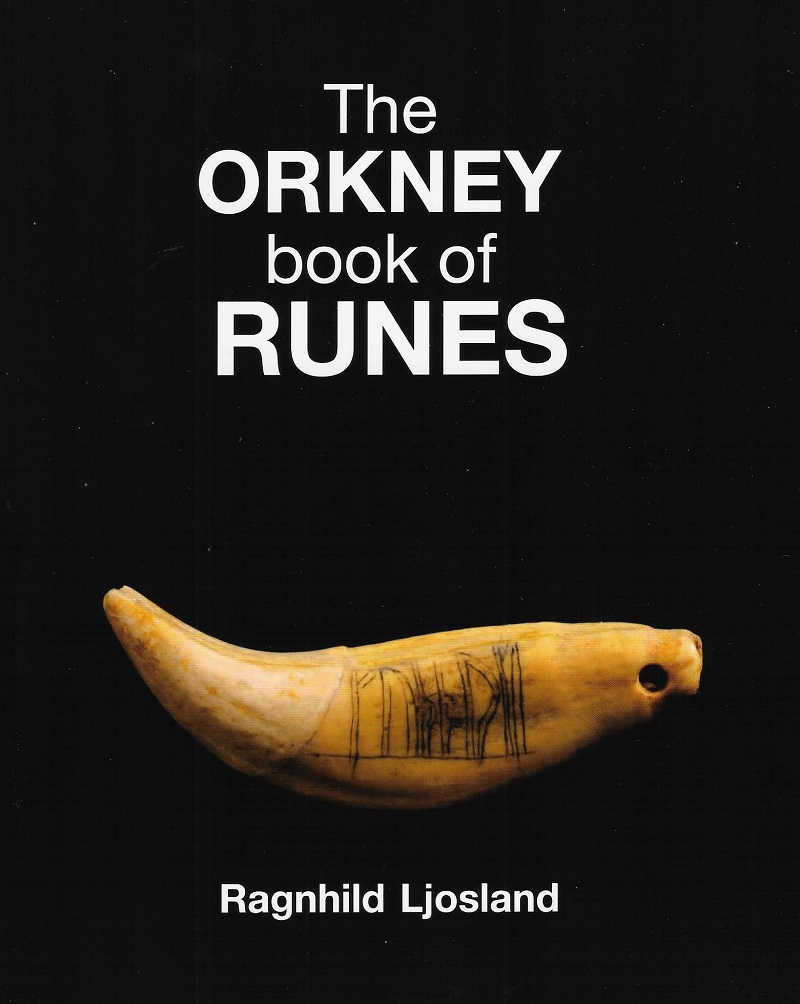 The Orkney Book of Runes by Ragnhild Ljosland | Goodreads