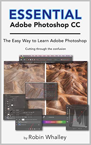 Essential Adobe Photoshop CC: The Easy Way to Learn Adobe Photoshop by ...