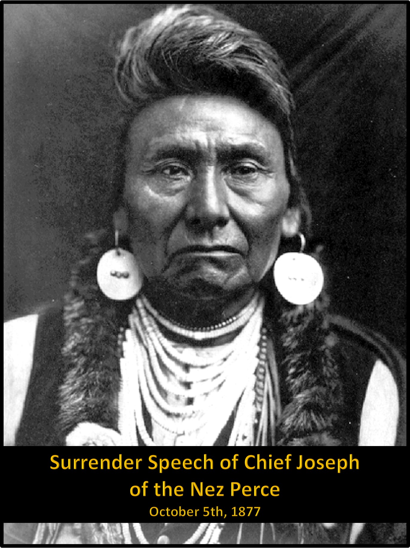 Surrender Speech of Chief Joseph of the Nez Perce by Chief Joseph ...