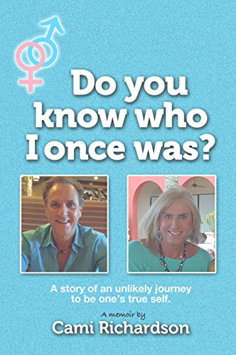 Do You Know Who I Once Was?: A story of an unlikely journey to become ...