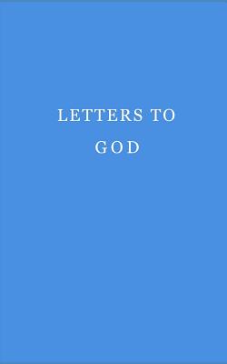 Letters to god: Journal. Notebook. Diary. 120 pages. by Wecare | Goodreads